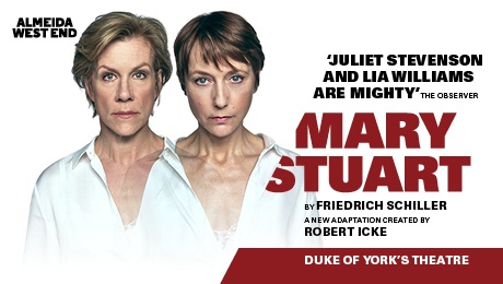 Review Round Up: Mary Stuart, Duke of York’s Theatre – Love London Love ...