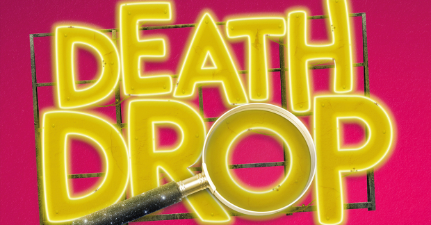 REVIEW: Death Drop, Garrick Theatre – Love London Love Culture