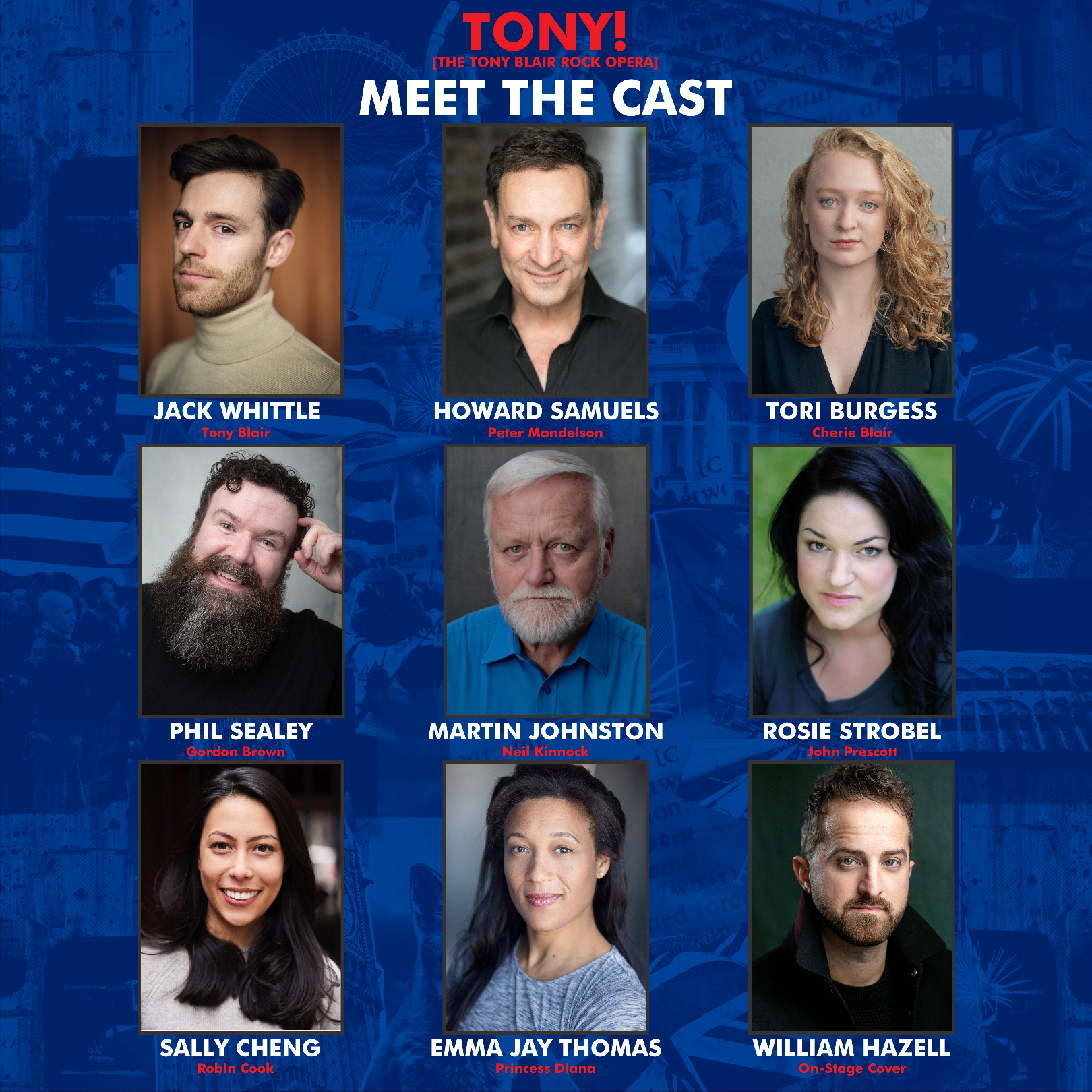 NEWS: Full Cast Announced for Tony! (The Tony Blair Rock Opera) – Love ...