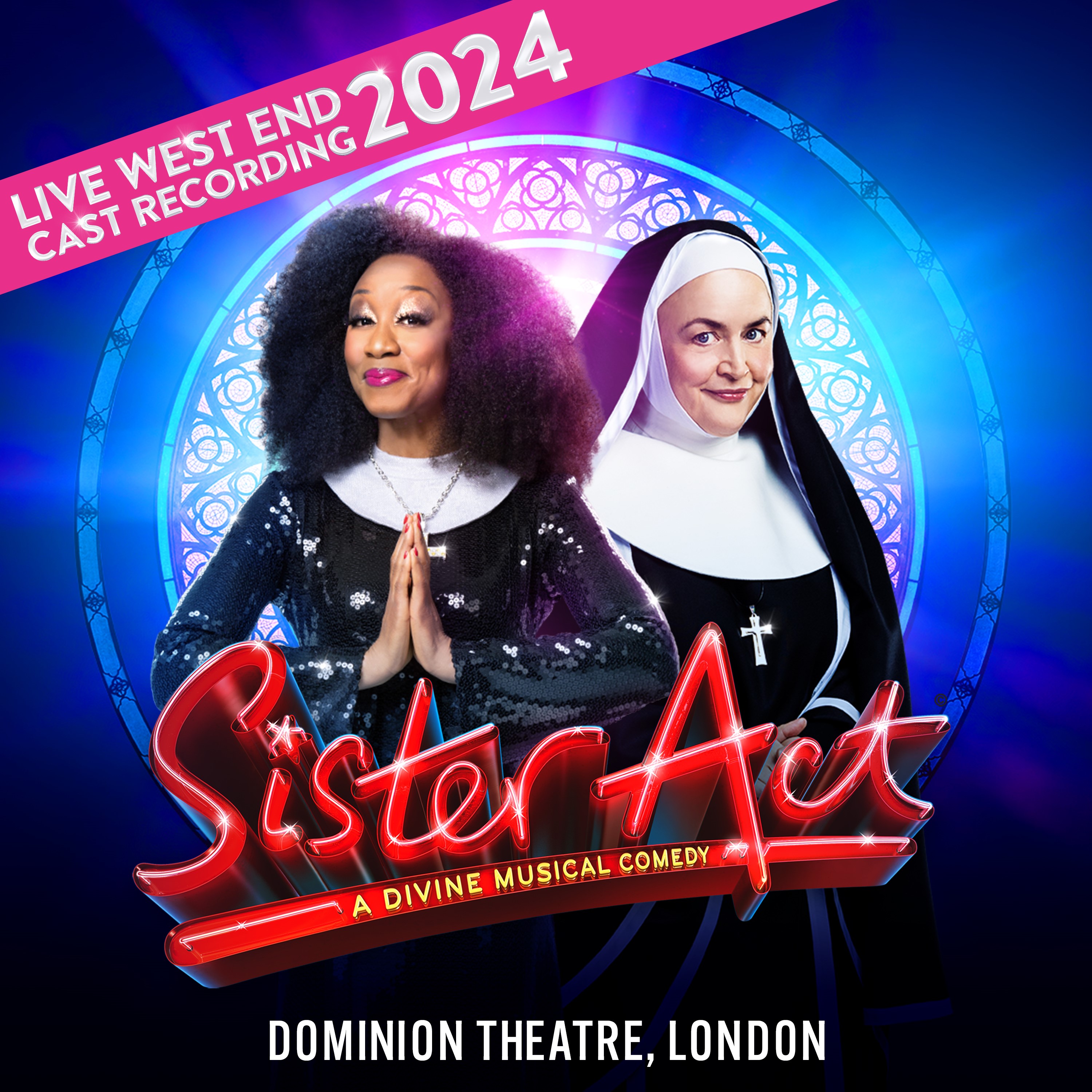 NEWS: Live West End Cast Recording Released for Sister Act – Love ...